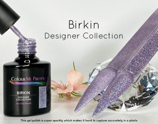 Gel Polish - Birkin - Colour Me Pretty Nails
