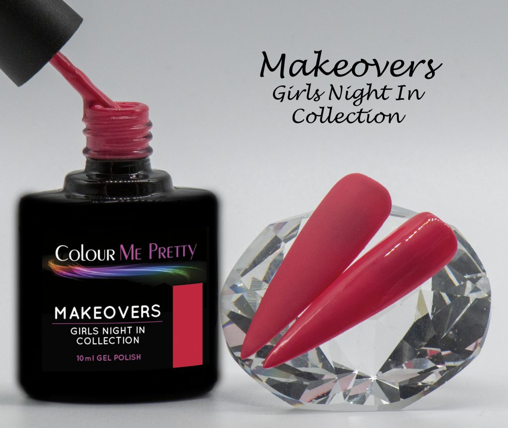 Gel Polish - Make Overs - Colour Me Pretty Nails